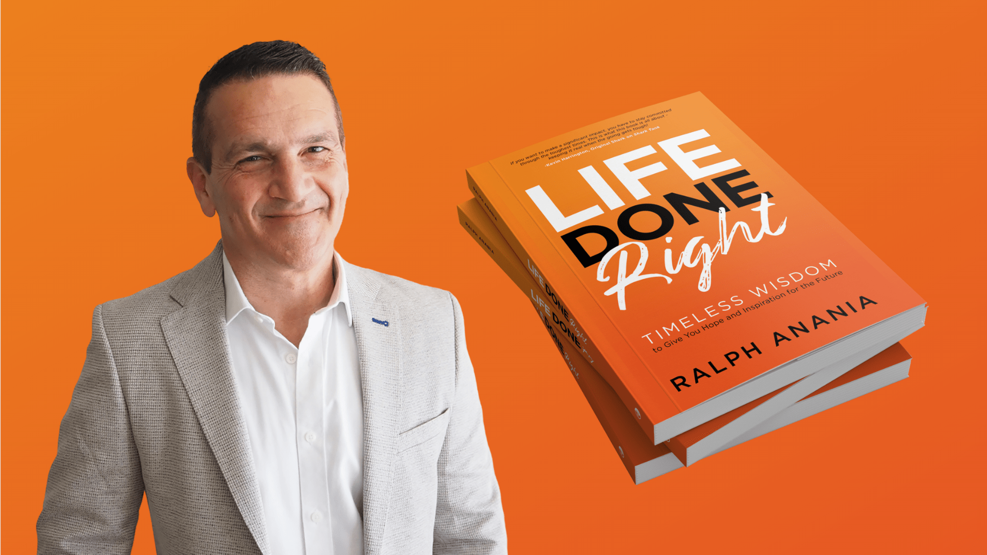 Life Done Right - Ralph Anania
